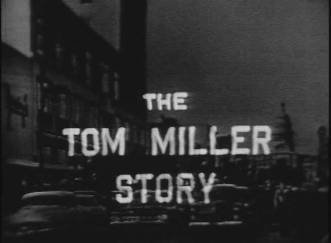 The Tom Miller Story (1962)