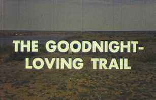 The Goodnight-Loving Trail (1960)